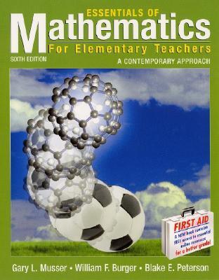 Essentials of Mathematics for Elementary Teachers: A Contemporary ...