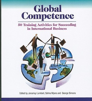 Global Competence: 50 Training Activities for Succeeding in ...