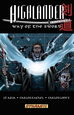 Highlander: Way of the Sword by J.T. Krul | Goodreads