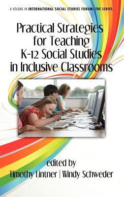 Practical Strategies for Teaching K-12 Social Studies in Inclusive ...