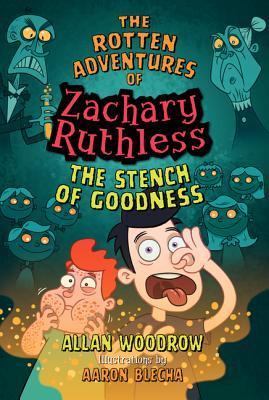 The Stench of Goodness by Allan Woodrow | Goodreads