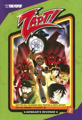 Zapt!, Volume 2 by Shannon Eric Denton | Goodreads