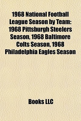1968 National Football League Season by Team: 1968 Pittsburgh Steelers ...