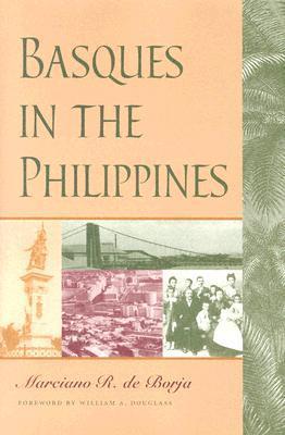 Basques In The Philippines by Marciano R. De Borja | Goodreads