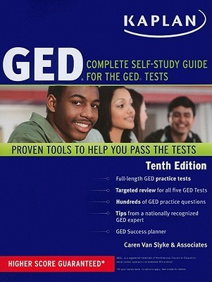 Kaplan GED: Complete Self-Study Guide for the GED Tests by Kaplan Test ...