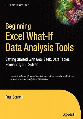 Beginning Excel What-If Data Analysis Tools: Getting Started with Goal ...