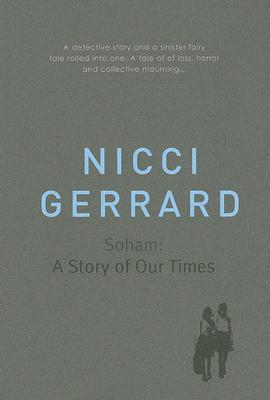 Soham: A Story of Our Times by Nicci Gerrard | Goodreads