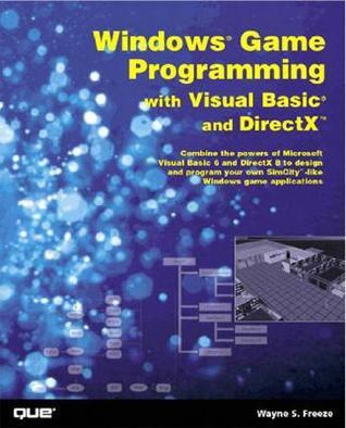 Windows Game Programming with Visual Basic and DirectX by Wayne S ...