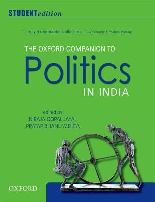 The Oxford Companion to Politics in India: Student Edition by Niraja ...