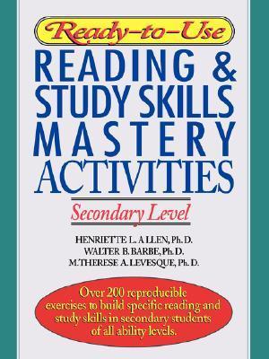 Ready-to-Use Reading & Study Skills Mastery Activities: Secondary Level ...