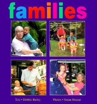 Families (Talk-about-Books) by Debbie Bailey | Goodreads
