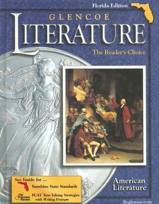 Glencoe Literature: The Reader's Choice: American Literature by McGraw ...