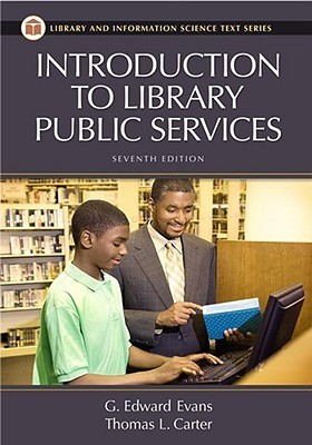 Introduction to Library Public Services by Thomas L. Carter | Goodreads