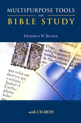 Multipurpose Tools for Bible Study by Frederick W. Danker | Goodreads