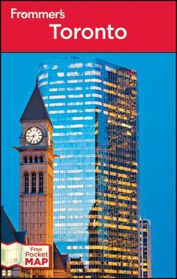 Frommer's Toronto (Frommer's Complete Guides) by Pamela Cuthbert ...