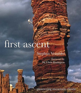First Ascent by Venables S | Goodreads