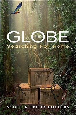 The Globe by Scott Borders | Goodreads