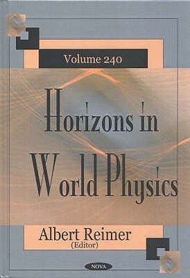 Horizons in World Physics by Albert Reimer | Goodreads