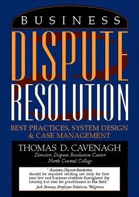 Business Dispute Resolution: Best Practices in System Design and Case ...