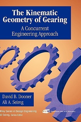 The Kinematic Geometry of Gearing: A Concurrent Engineering Approach by ...