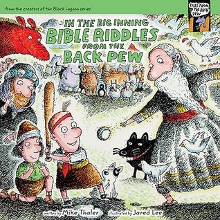 In the Big Inning… Bible Riddles from the Back Pew by Mike Thaler ...