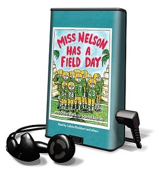 Miss Nelson Has a Field Day and Other Back-To-School Stories by Harry ...