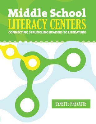 Middle School Literacy Centers: Connecting Struggling Readers to ...