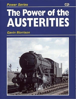 The Power of the Austerities by Gavin Morrison | Goodreads