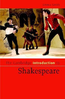 The Cambridge Introduction to Shakespeare by Emma Smith | Goodreads
