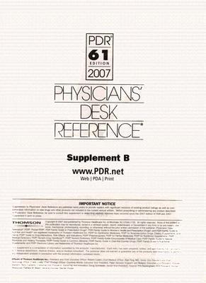 Physicians Desk Reference 2007: Supplement B (Physicians' Desk ...