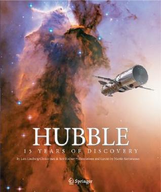 Hubble: 15 Years of Discovery by Lars Lindberg Christensen | Goodreads