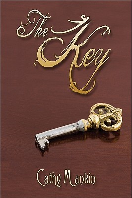 The Key by Cathy Mankin | Goodreads