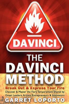 The Da Vinci Method - Break Out & Express Your Fire by Garret LoPorto ...