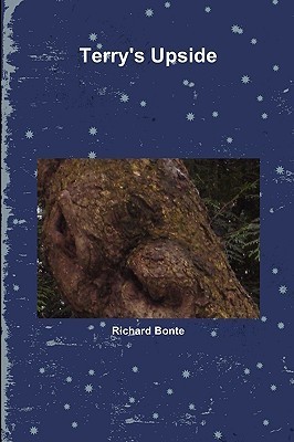 Terry's Upside by Richard Bonte | Goodreads