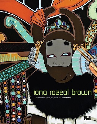 Iona Rozeal Brown by Isolde Brielmaier | Goodreads