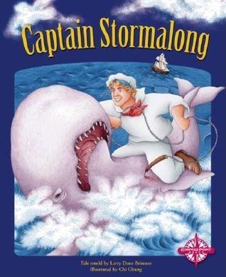 Captain Stormalong (Tall Tales) by Larry Dane Brimner | Goodreads