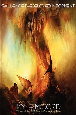 Galley of the Beloved in Torment by Kyle McCord | Goodreads
