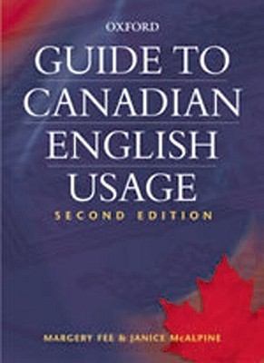 Guide to Canadian English Usage by Margery Fee | Goodreads