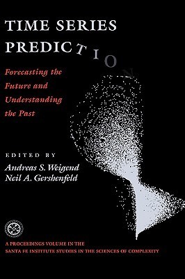 Time Series Prediction: Forecasting The Future And Understanding The ...