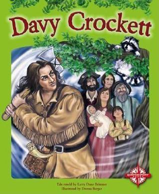 Davy Crockett (Tall Tales) by Larry Dane Brimner | Goodreads