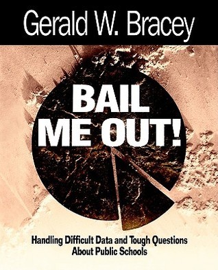 Bail Me Out!: Handling Difficult Data and Tough Questions About Public ...