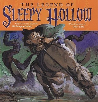 The Legend of Sleepy Hollow by Ideals Children's Books | Goodreads