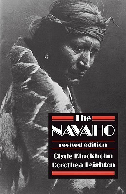The Navaho by Clyde Kluckhohn | Goodreads