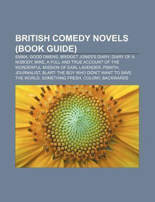 British Comedy Novels (Book Guide): Emma, Good Omens, Bridget Jones's ...