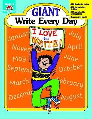 Evan-Moor Giant Write Every Day: Daily Writing Prompts, Grade 2 - 6 ...