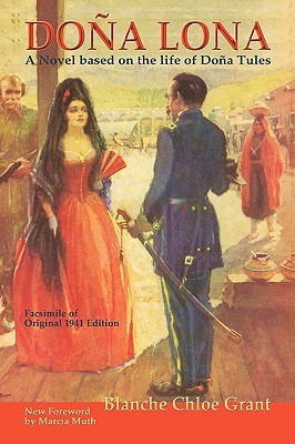 Dona Lona by Blanche C. Grant | Goodreads