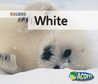 White (Colors) by Nancy Harris | Goodreads