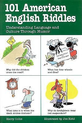 101 American English Riddles : Understanding Language and Culture ...