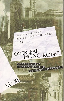 Overleaf Hong Kong by XI | Goodreads
