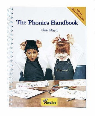 The Phonics Handbook : A Handbook for Teaching Reading, Writing and ...